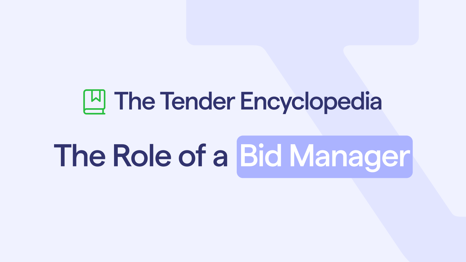 What Does a Bid Manager Do? Key Responsibilities and Skills Explained – Tendium