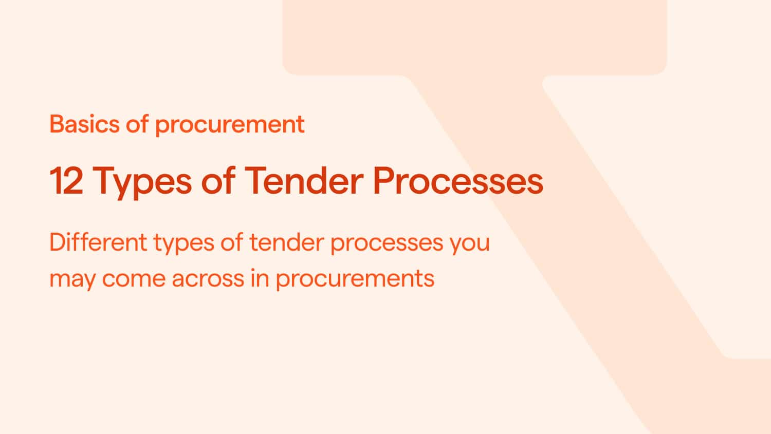 12 Different Types of Tender Processes in Procurements – Tendium