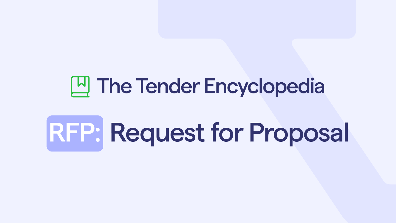 What Is a Request for Proposal (RFP)? – Tendium