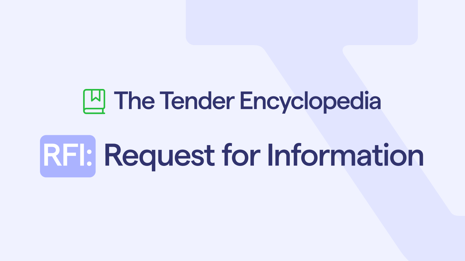 What Is a Request for Information (RFI)? – Tendium