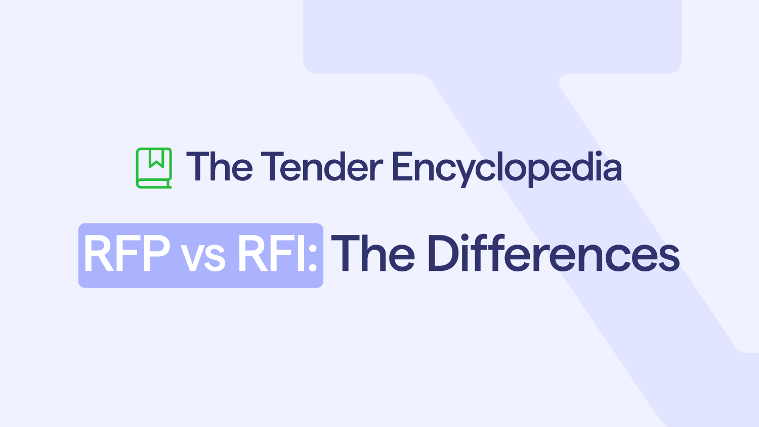 RFP vs RFI: What’s the Difference? – Tendium