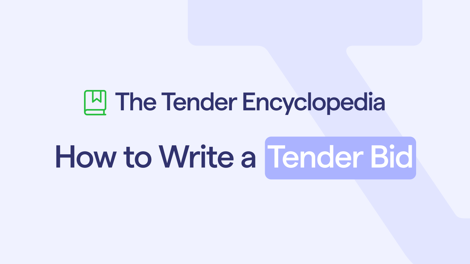 How to Write a Tender Bid – Tendium